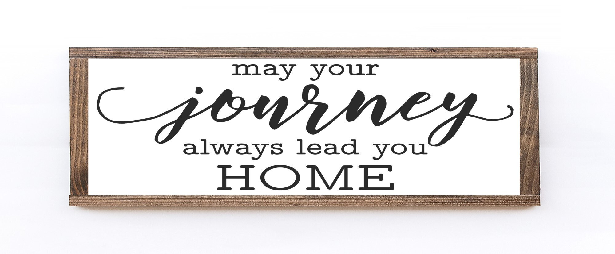 May Your Journey Always Lead You Home Wood Sign Adventure - Etsy