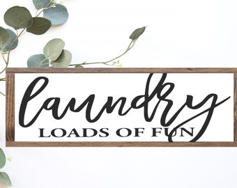 Loads of Fun Sign - Etsy