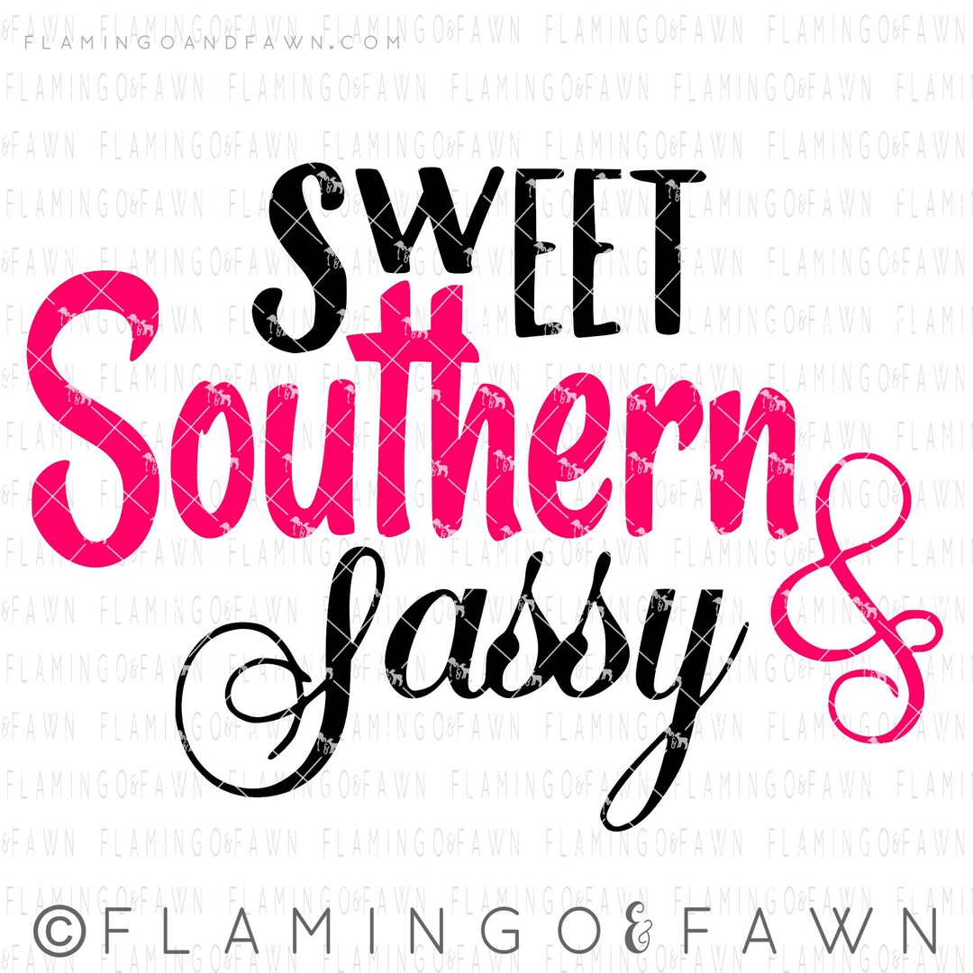 Southern Svg, Sweet Southern & Sassy, Country Svg, Cutting File. .SVG ...