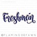 Freshman 2021 Svg Freshman Sublimation Download 9th Grade - Etsy