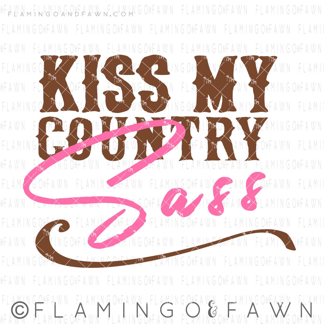 Southern Svg, Country Shirt Svg, Country Svg Files, Southern Sayings ...