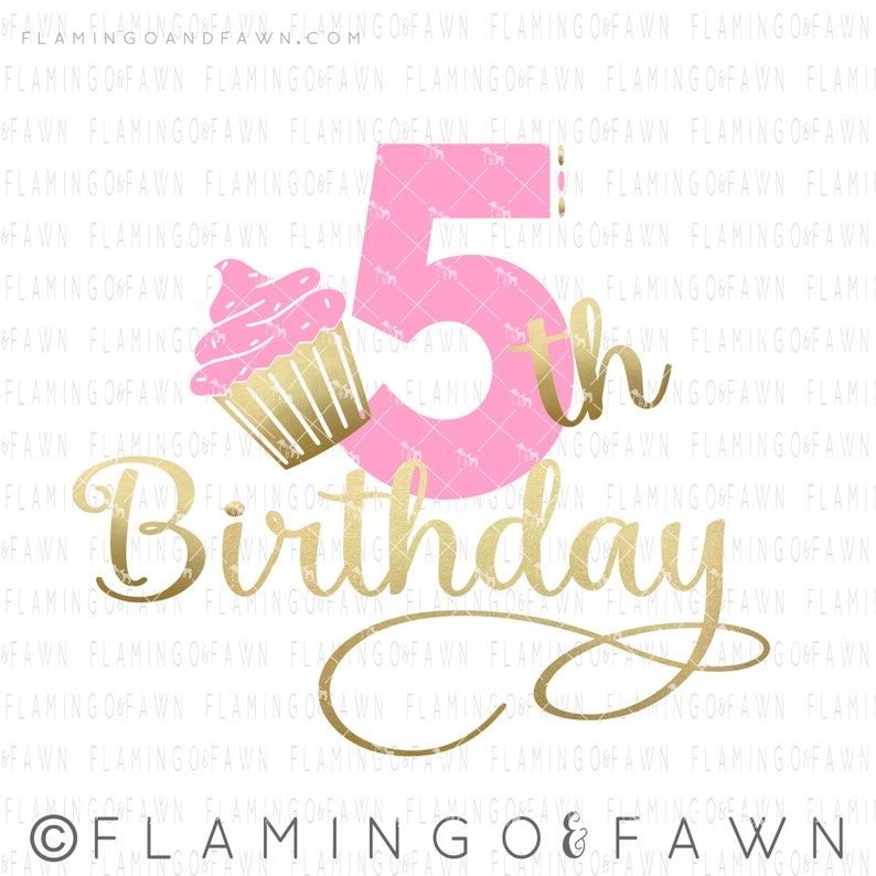 Fifth Birthday Svg 5th Birthday Svg Cupcake Svg Svg | Etsy