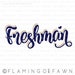 Freshman 2021 Svg Freshman Sublimation Download 9th Grade - Etsy
