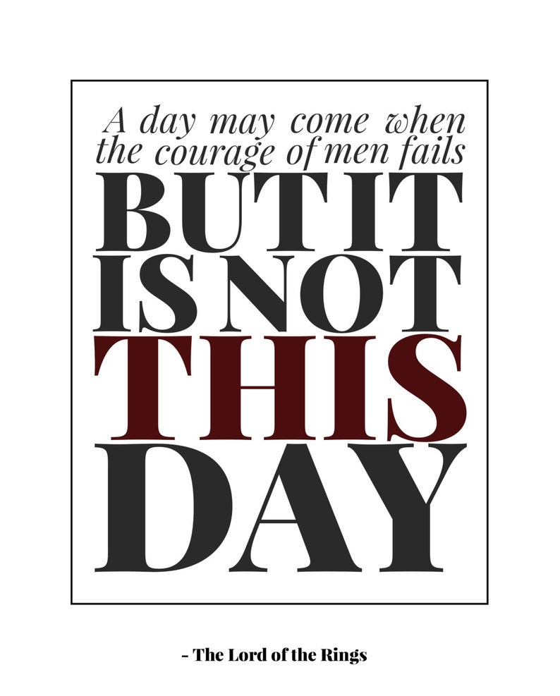 Lord of the Rings: It is Not This Day, Film, Movies, Typography ...