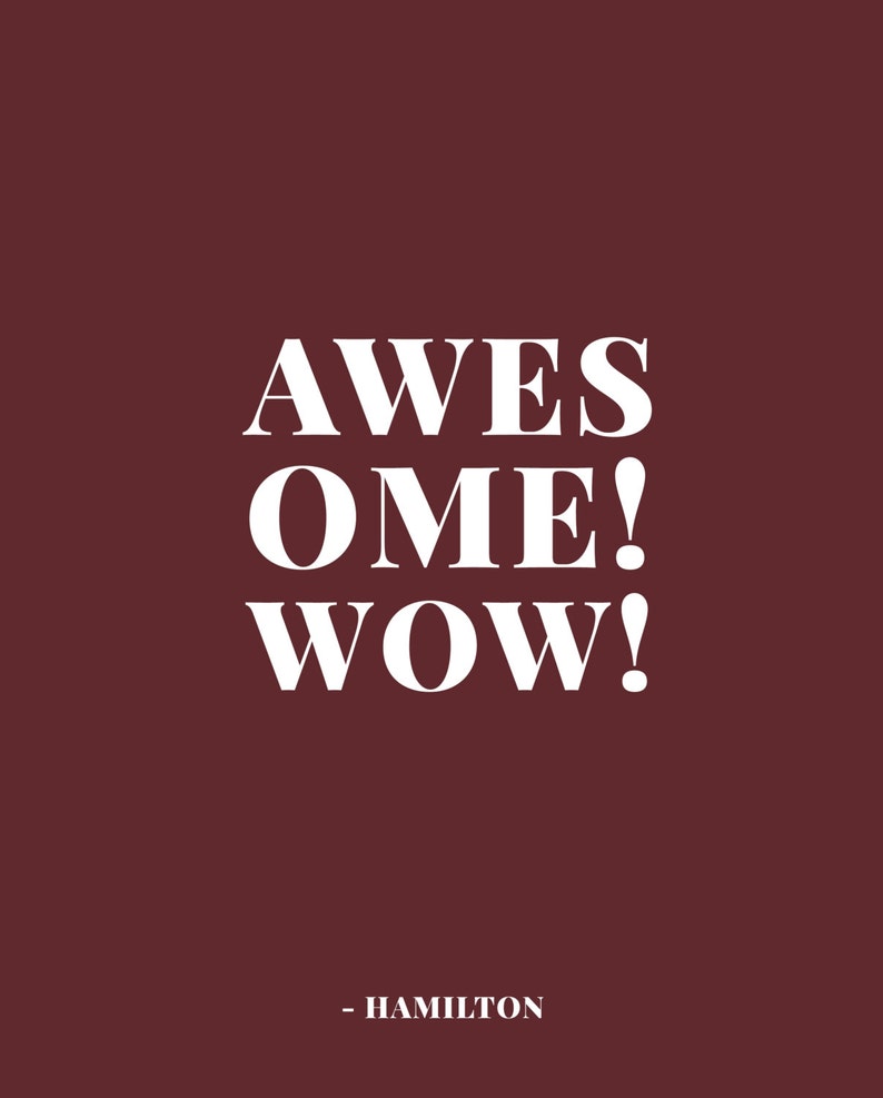Hamilton: Awesome Wow, Teatro Musical, Broadway, Tipografía imprimible ...