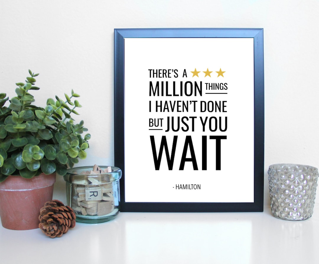Hamilton: Just You Wait, Broadway, Musical Theatre, Typography ...