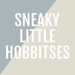 Lord of the Rings: Sneaky Little Hobbitses, Film, Movies, Typography ...