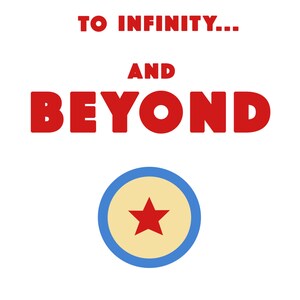 Toy Story: to Infinity and Beyond, Film, Movies, Typography Printable ...