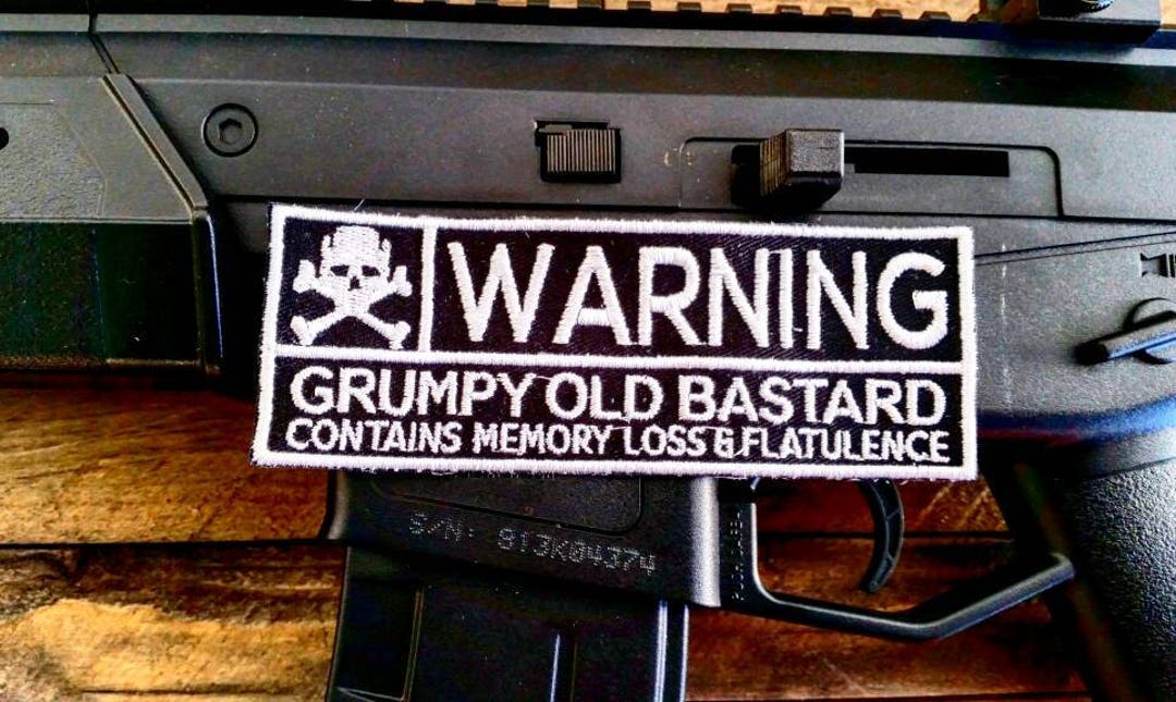 Warning Grumpy Old Bastard Adult Patch Biker Club Motorcycle Humour Funny Embroidered Badge - Etsy