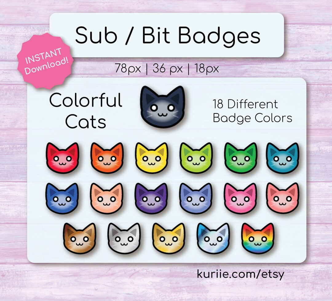 18 Colorful Kitty Cats Sub / Bit Badges - INSTANT DOWNLOAD! - Etsy