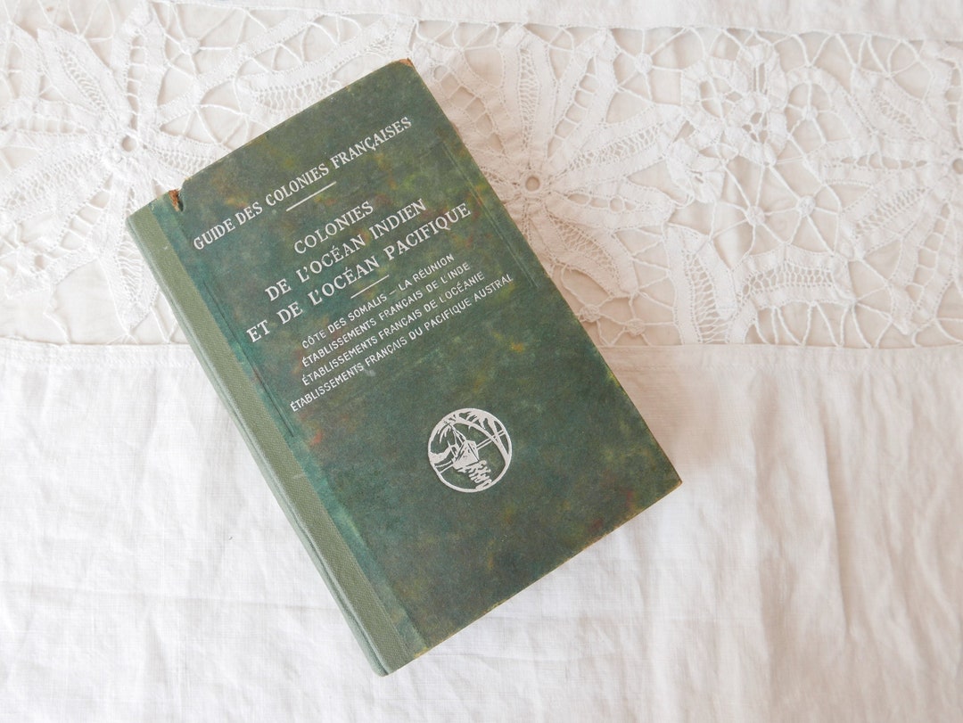Vintage French Colonies Travel Book & Maps, French Travel Guide, French ...