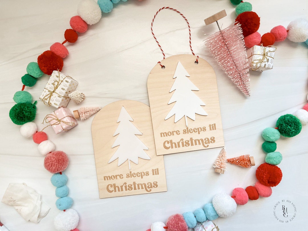 More Sleep Until Christmas Christmas Countdown Countdown Until ...