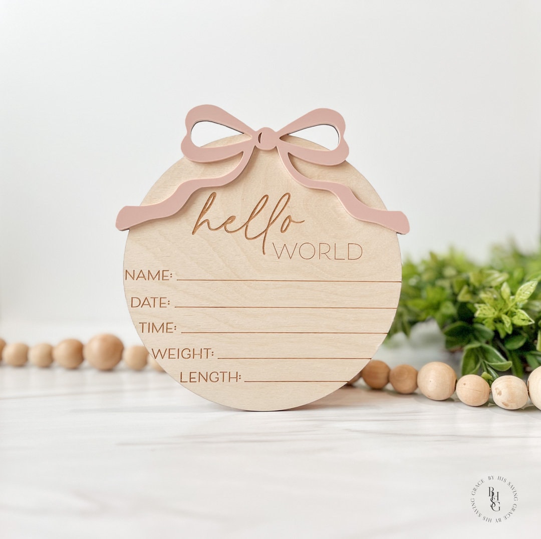 Hello World Bow Baby Announcement Sign With Birth Stats | Matching Name ...