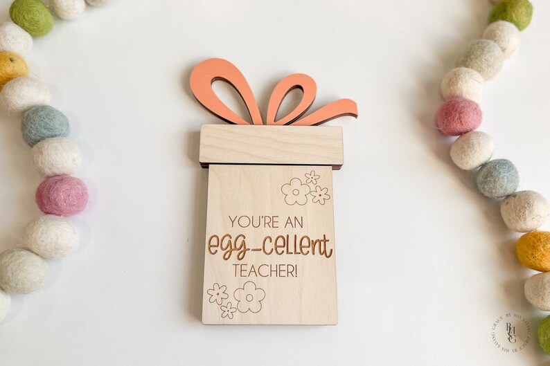 Egg-cellent Teacher Gift Card Holder | Gifts for A Teachers | Gifts for ...