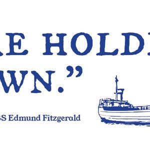 SS Edmund Fitzgerald "we Are Holding Our Own" - Bumper Sticker - Etsy