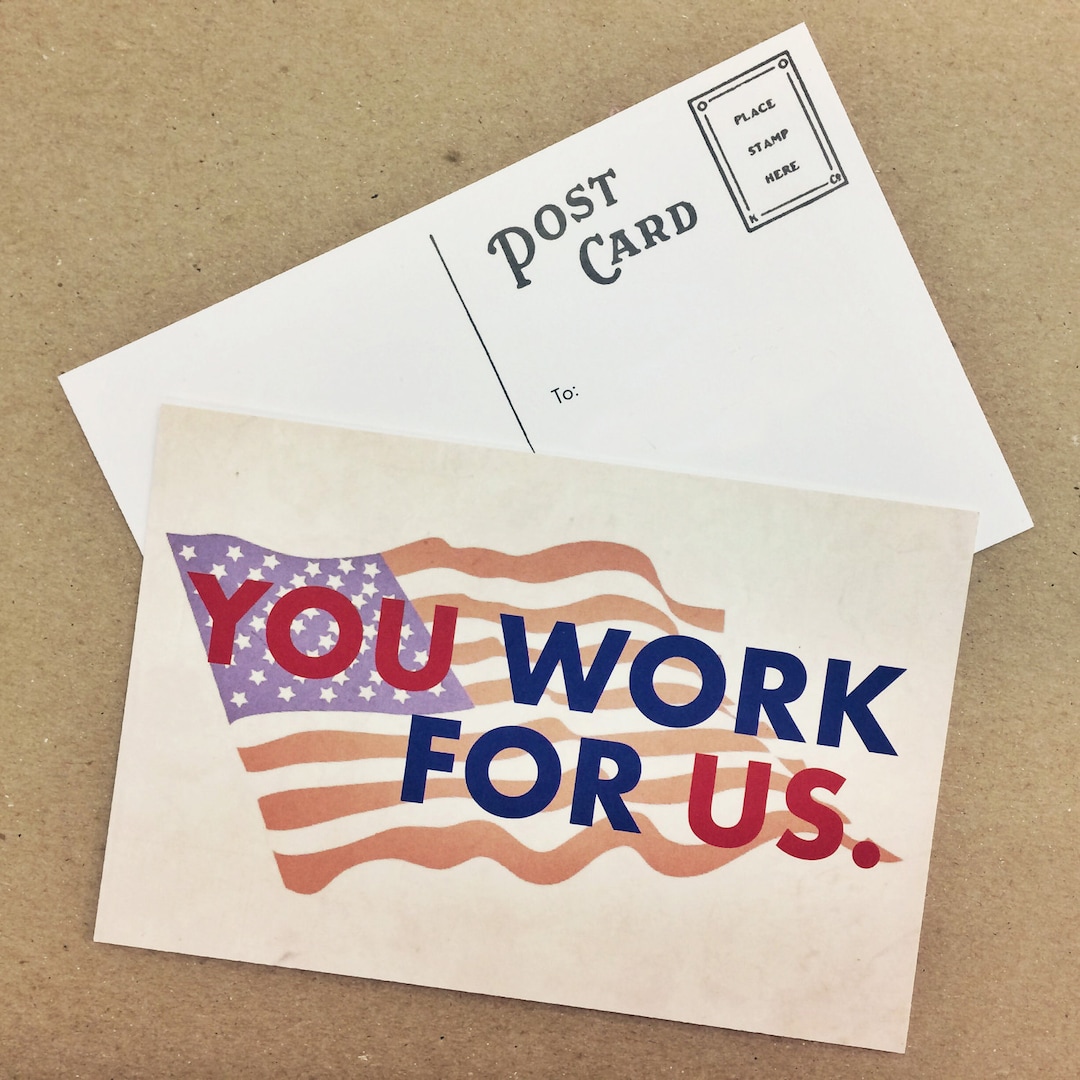 You Work for Us // Postcard - Etsy
