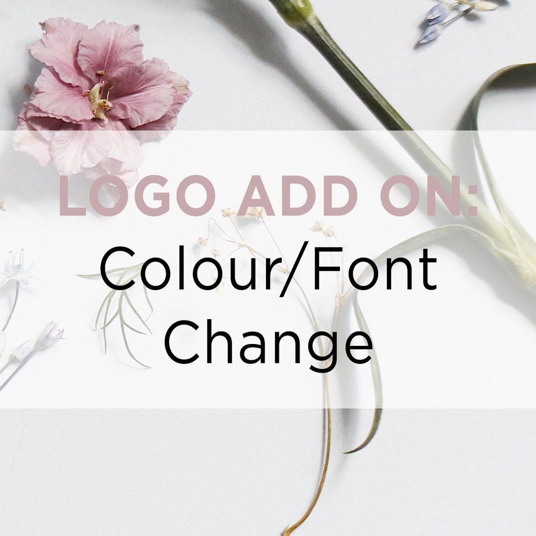 Logo Add On: Colour / Font Change to Any Pre-made Logo Design. - Etsy