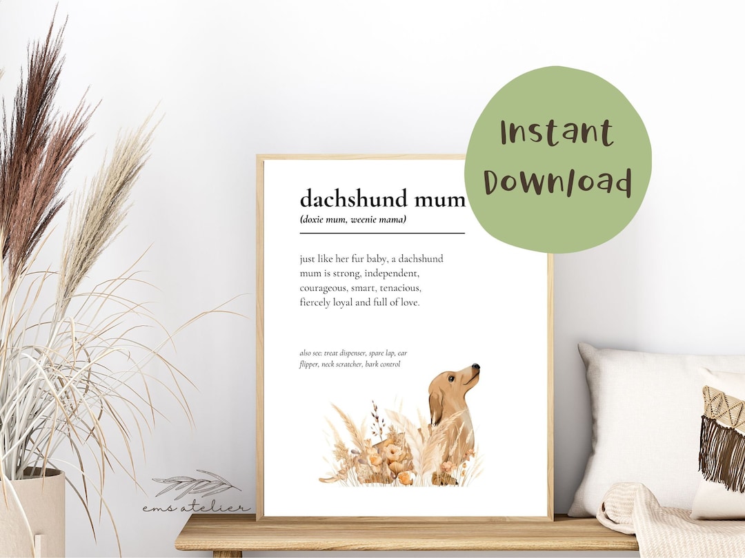 Dachshund Mum Definition Print Digital, Doxie Mum Gift, Wiener Dog ...