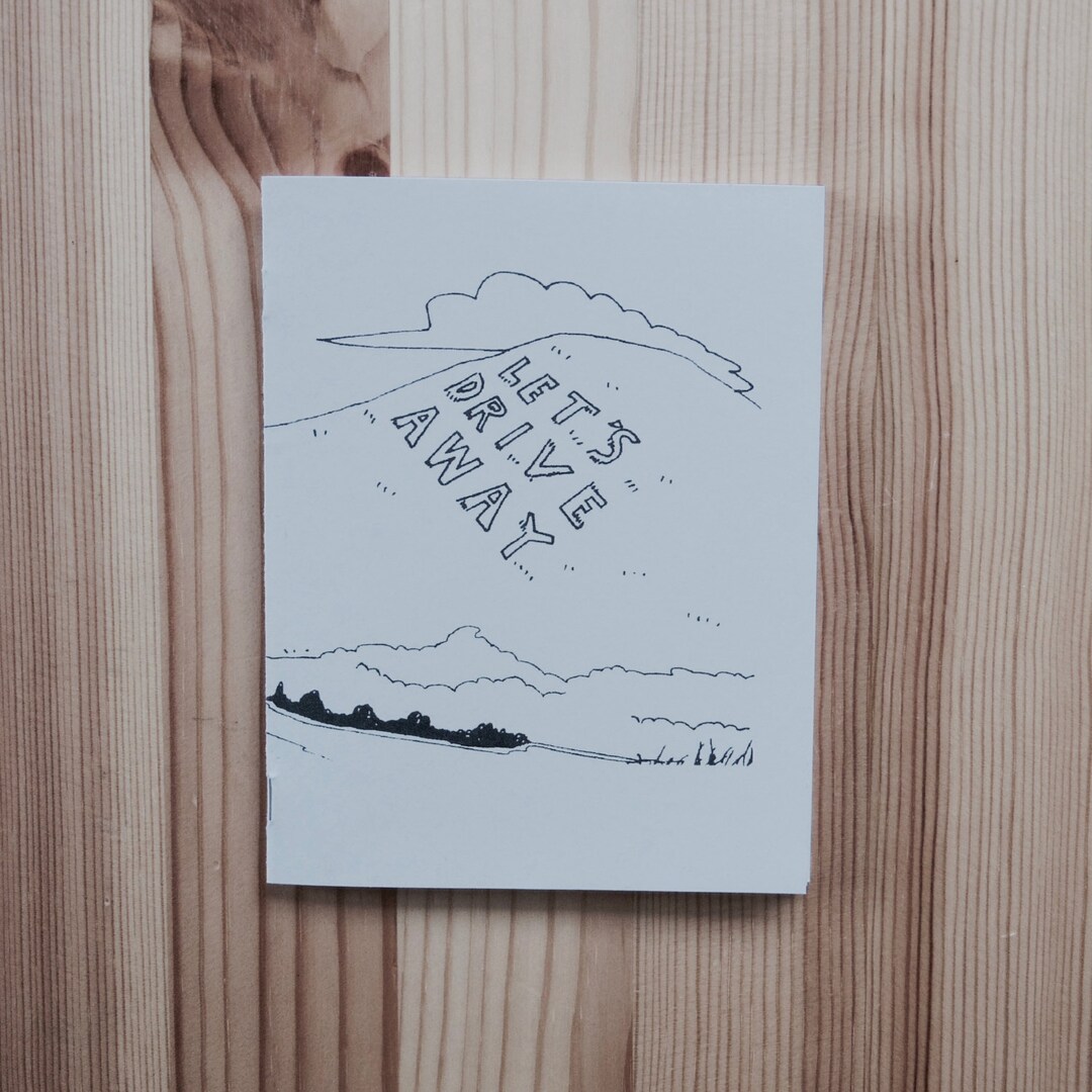 Let's Drive Away Wanderlust Art Photo Zine by Komopoko, Road Trip ...