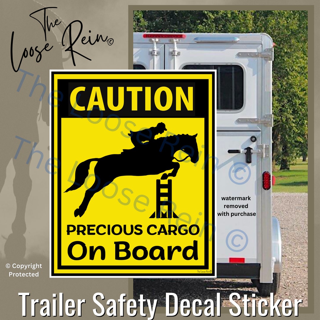 Horse Trailer Decal Sticker, Caution Precious Cargo Jumping Horse Decal ...