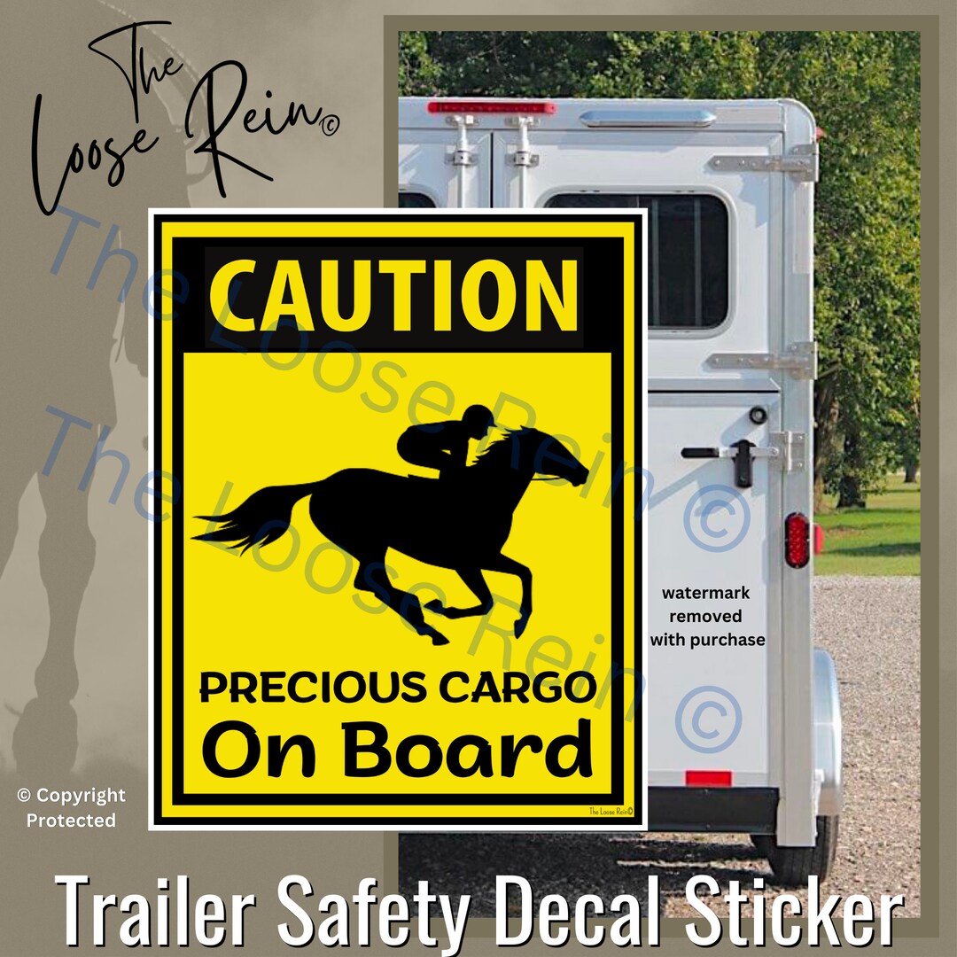 Horse Trailer Decal Sticker, Caution Precious Cargo Race Horse Decal ...