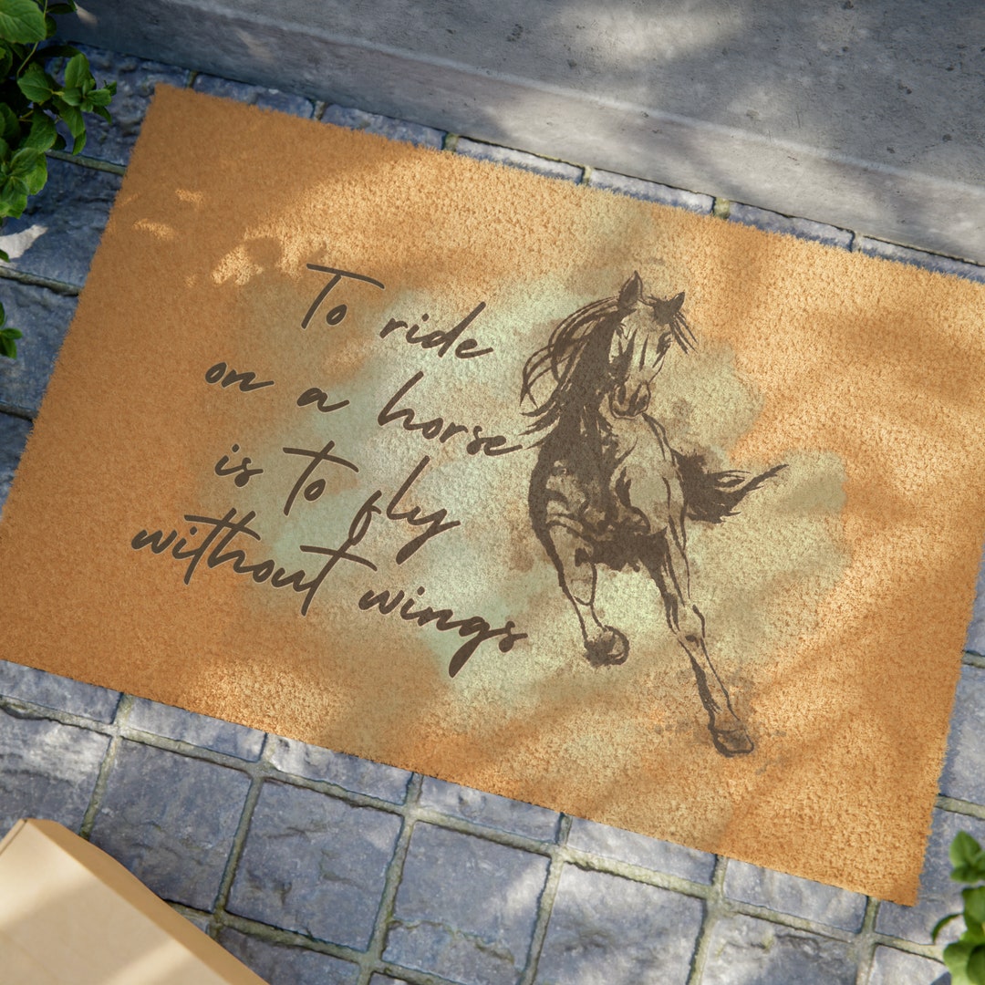 To Ride on A Horse Doormat, Living Quarters Rug, Horse Barn Doormat ...
