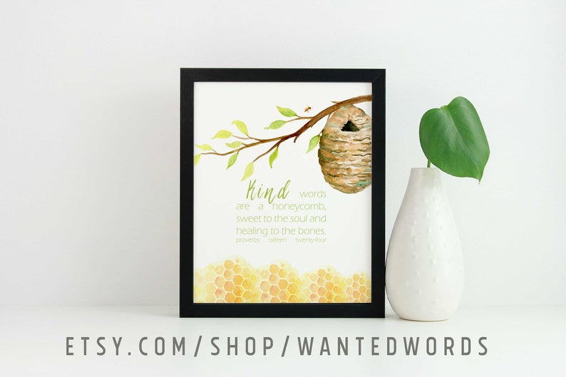 Gracious Kind Words Are a Honeycomb | Proverbs 16:24 | Bible Verse ...