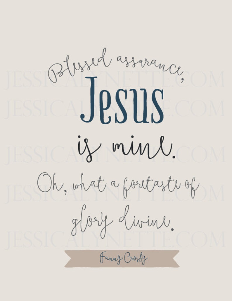 Blessed Assurance Jesus Is Mine Hymn Lyrics Fanny Crosby Etsy