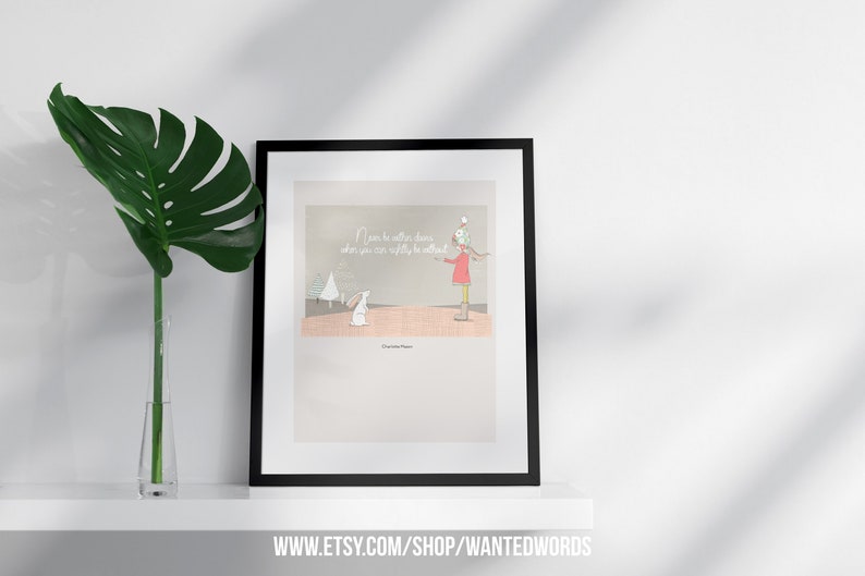 Never Be Within Doors Charlotte Mason Printable Print at - Etsy