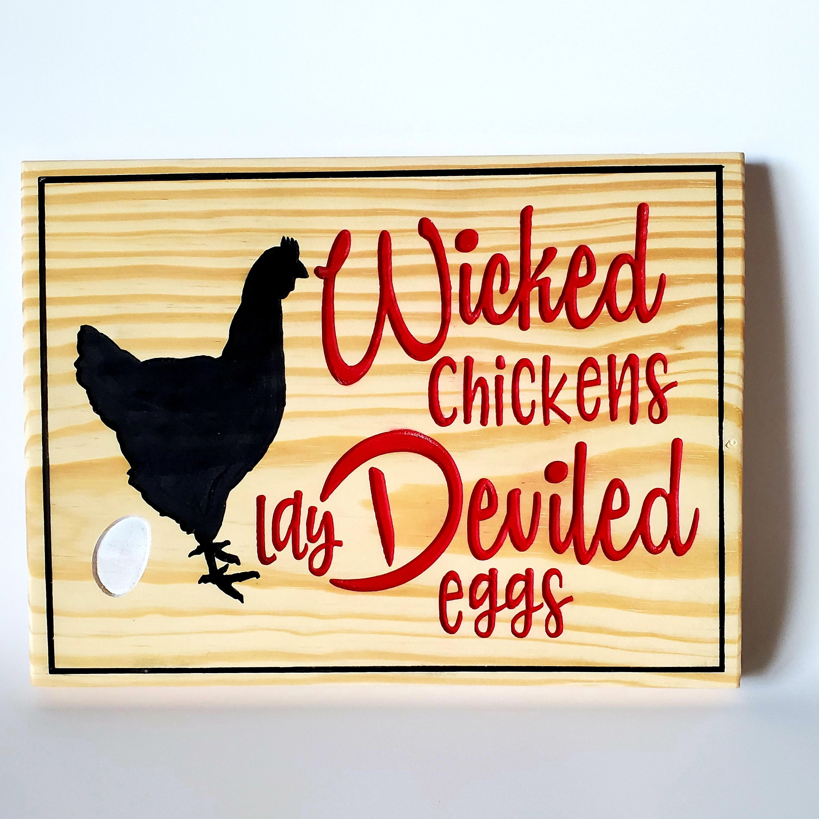 Wicked Chickens Lay Deviled Eggs Wall Art - Funny Kitchen Sign - Carved ...