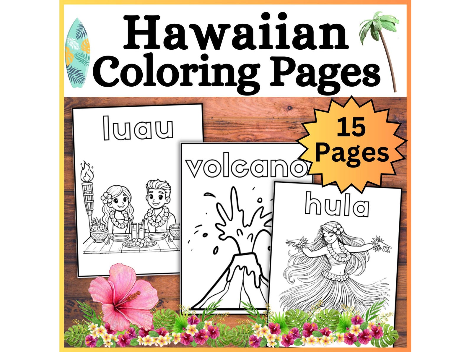 15 Hawaiian Vocabulary Coloring Pages, Luau Kids Party Theme Coloring ...