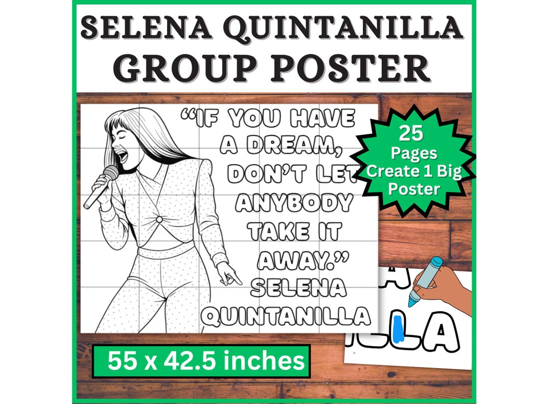 Selena Quintanilla Collaborative Poster, Hispanic Heritage Month Quote ...