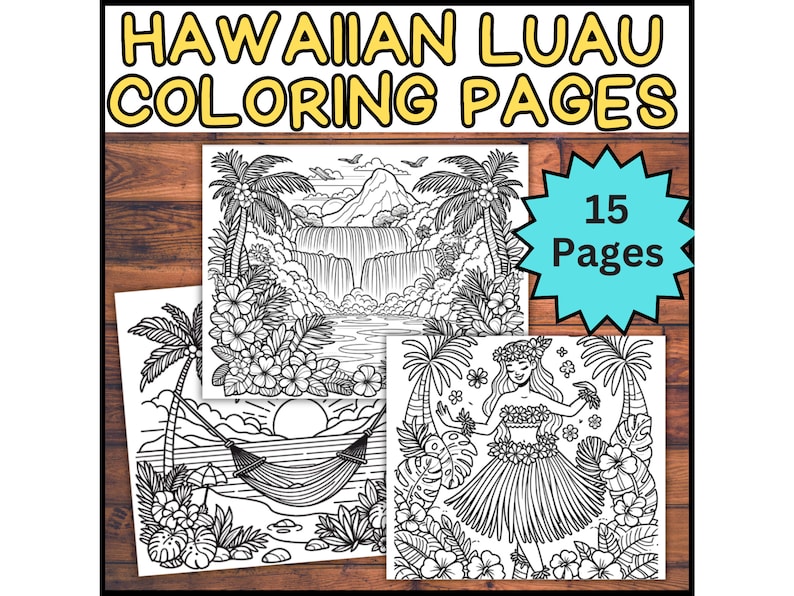15 Hawaiian Luau Coloring Pages, Luau Kids Party Theme Coloring Sheets ...