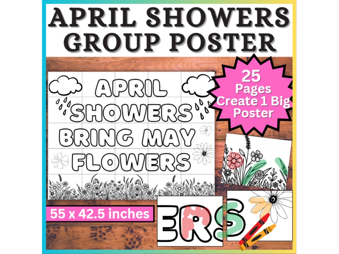April Showers Bring May Flowers - Spring Collaborative Poster for ...