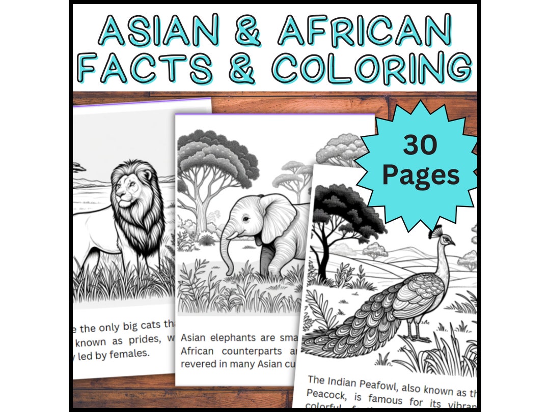 30 Coloring Pages! Asian and African Animal Fun Facts & Safari Coloring ...
