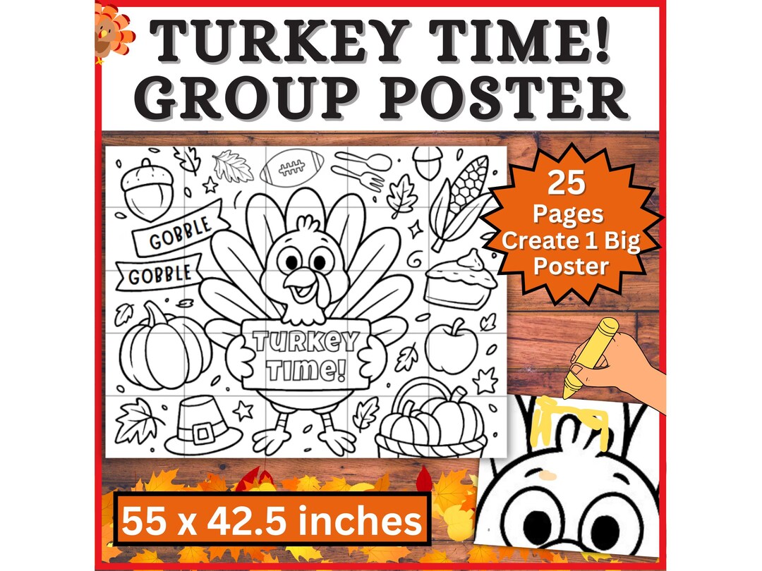 Turkey Time! Thanksgiving Collaborative Poster, Fall Bulletin Board ...