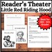Reader's Theater: Little Red Riding Hood- Dramatic Play Center Grades 4 ...