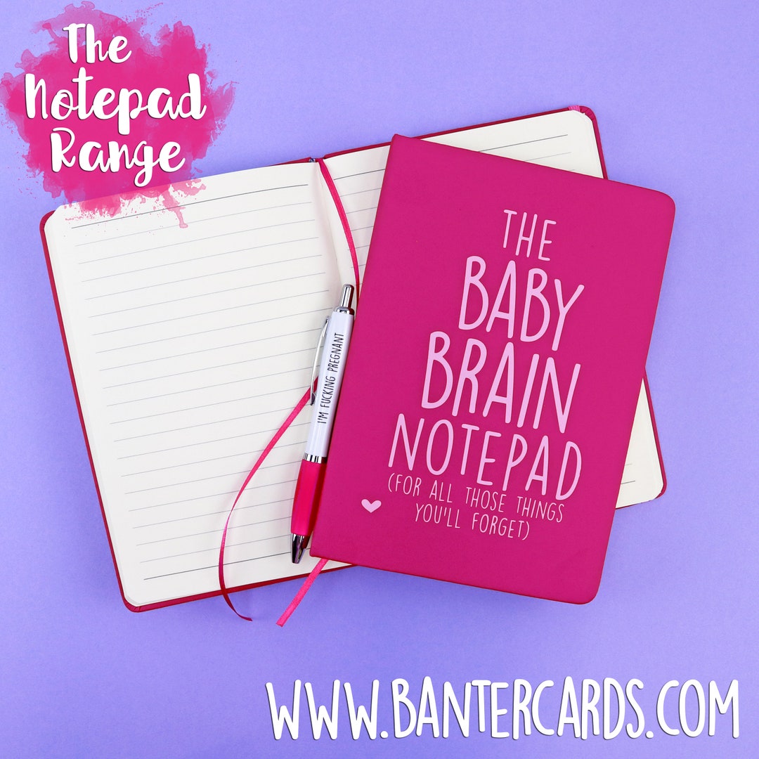 The Have Baby Brain Notepad (for All Those Things You'll Forget),funny ...