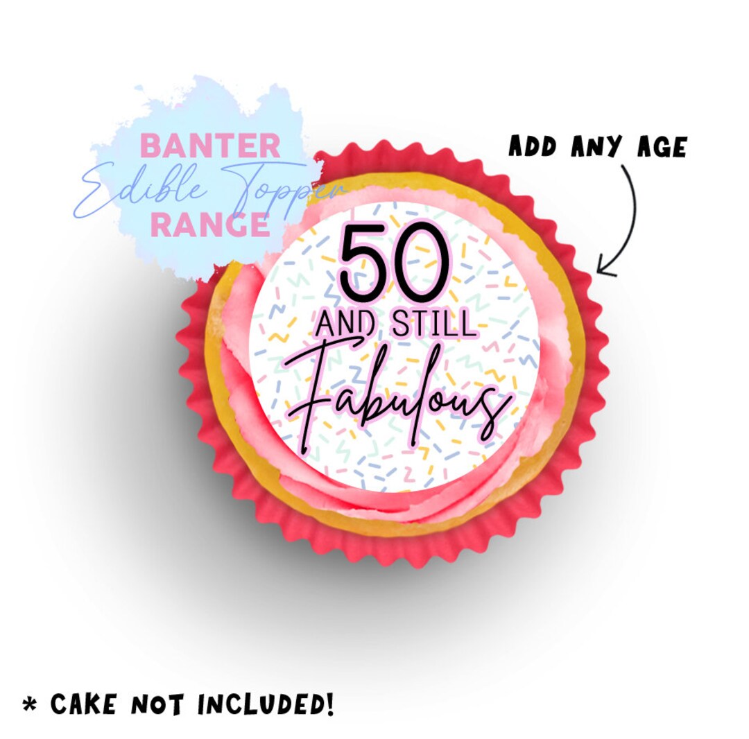 Age and Still Fabulous Edible Cup Cake Toppers Pack of 12 - Etsy