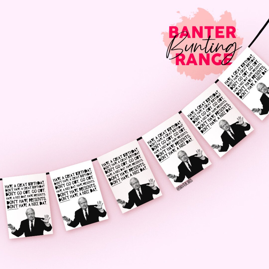 Have a Great Birthday Don't Have a Great Birthday Banner,boris,bunting ...