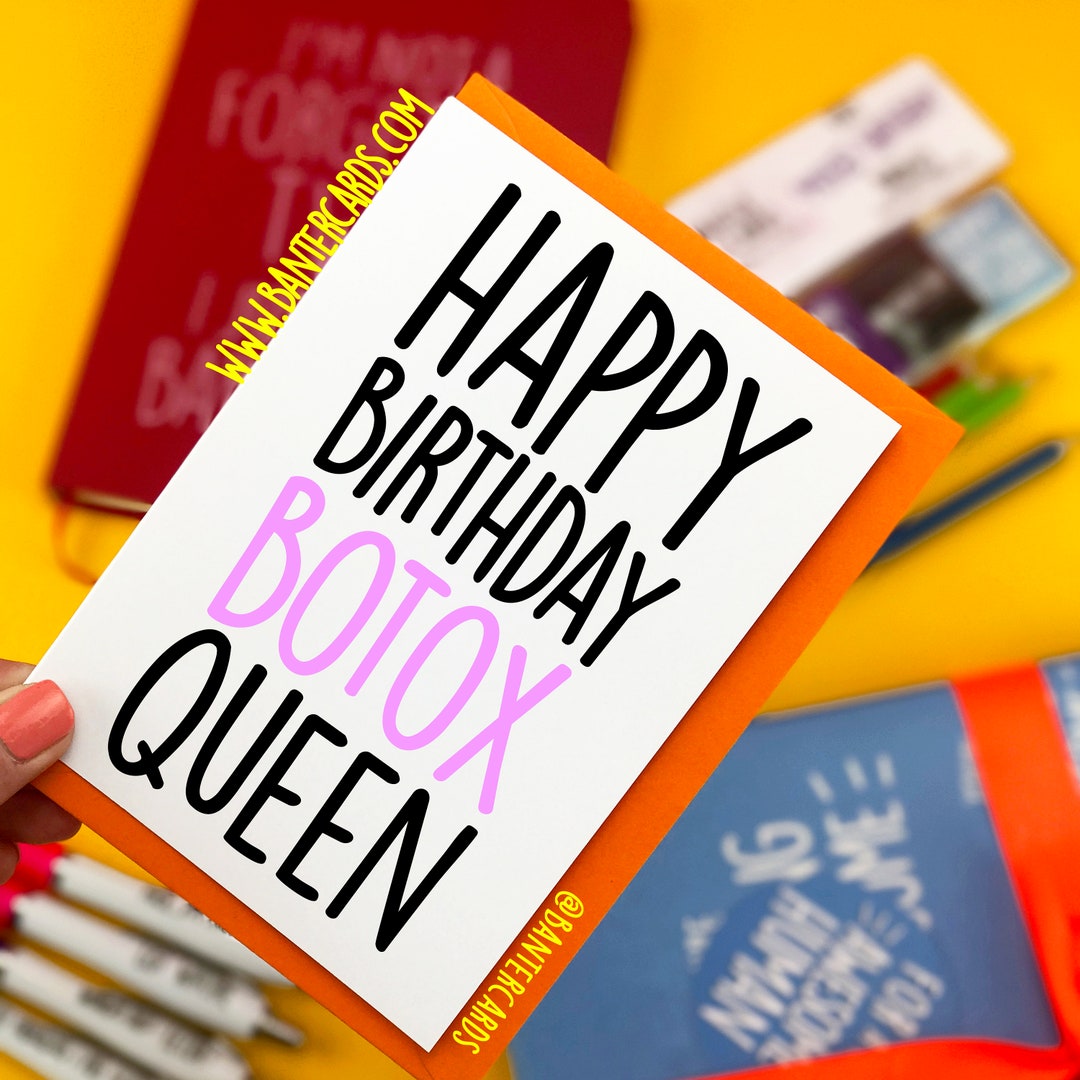 Happy Birthday Botox Queen Plain FB, Funny Cards,banter Cards,banter ...