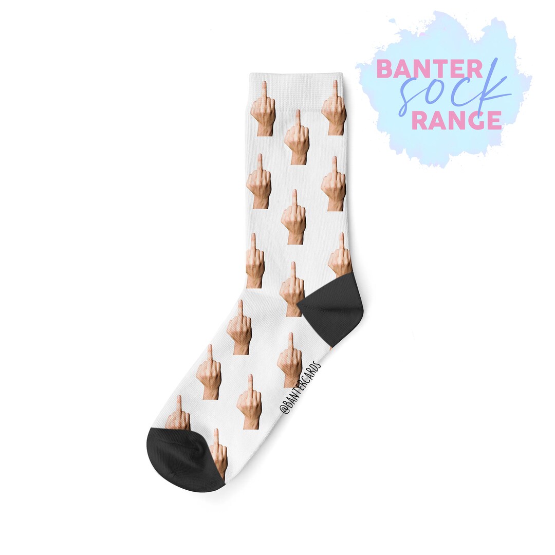 Middle Finger Socks,socks,banter Socks,banter Cards,rude Gifts,funny ...