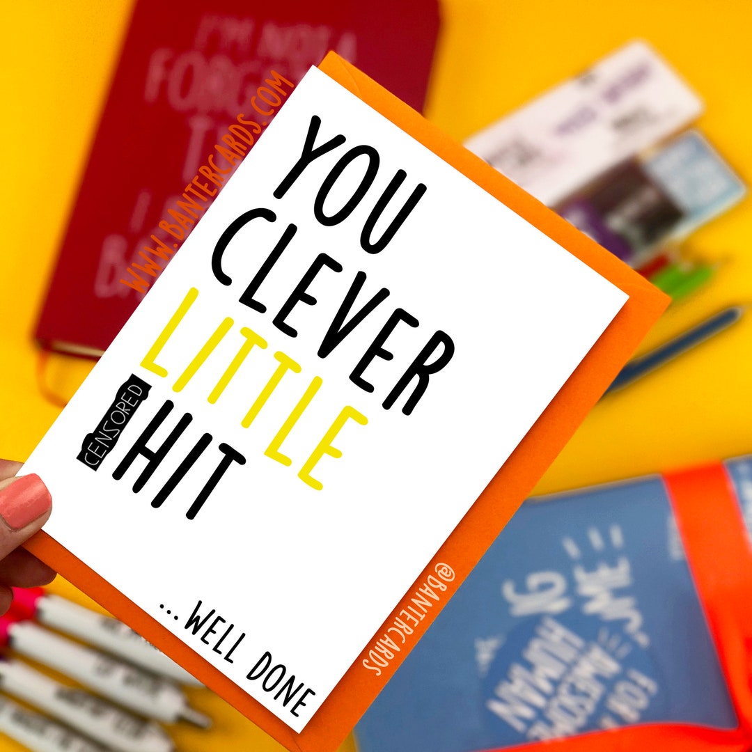You Clever Little ST... Well Done Card Fbfunny Cardsbanter - Etsy