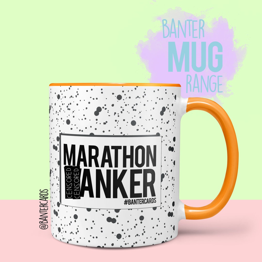 Marathon W*anker Mug, Funny Mugs, Banter Cards, Banter Mugs, Runner ...