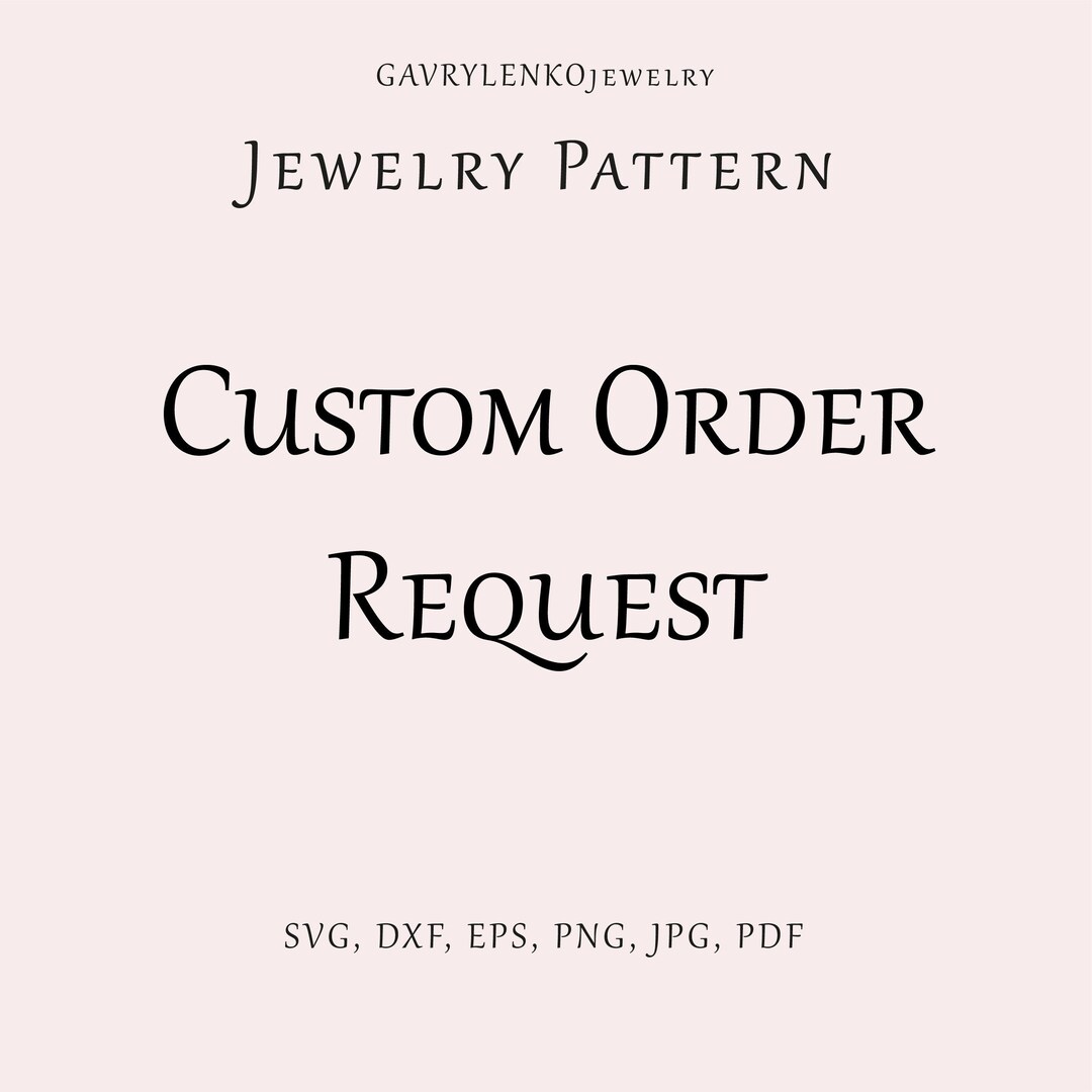 Custom Order Request Earrings SVG, Custom Order Jewelry Cut Pattern ...