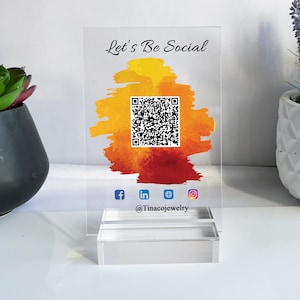 QR Code Acrylic Display Sign With Base ，scannable QR Code Sign , Let's ...