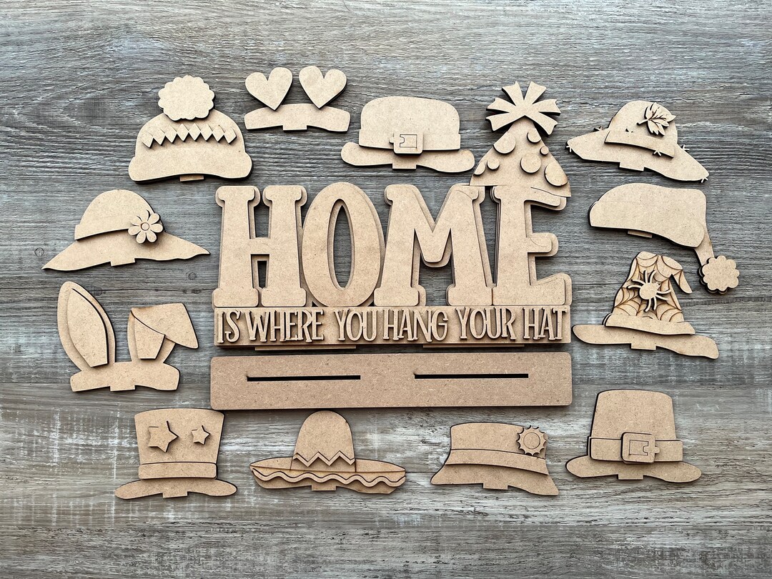 Home is Where You Hang Your Hat/ Interchangeable Hats Sign/ 13 Seasonal ...