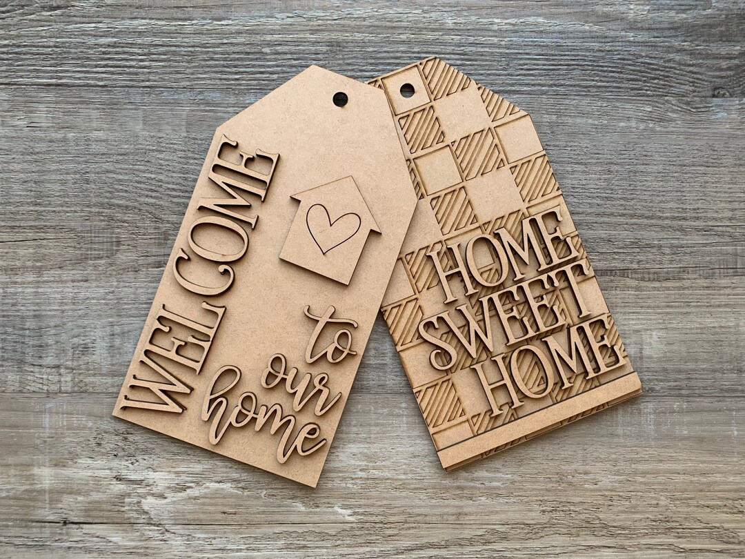 Welcome to Our Home Door Tags/ Home Sweet Home/ Home Doorhanger/ Home ...