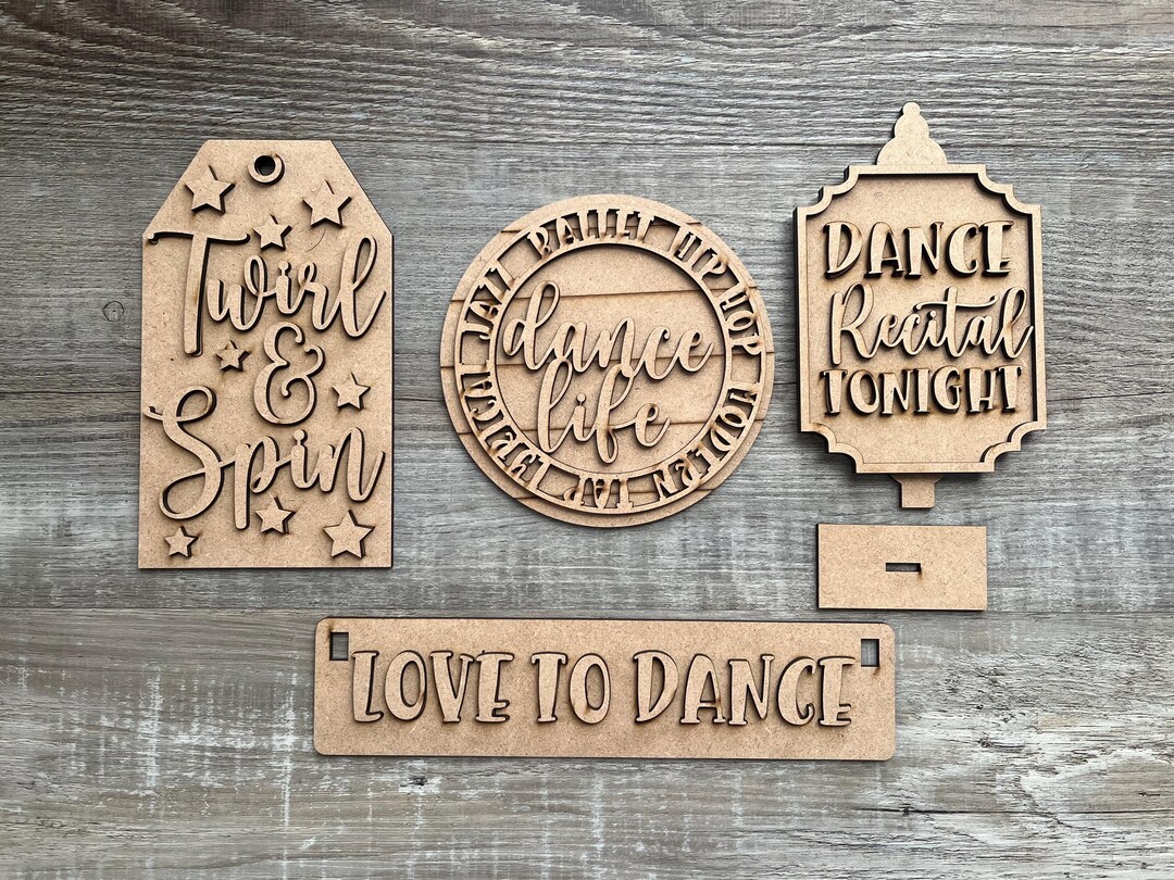 Dance Signs/ Dance DIY Blanks/ Dance Life/ Love to Dance/ Wagon Signs ...