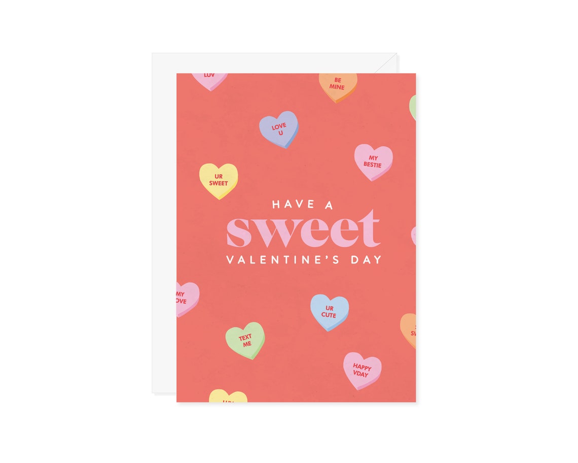 Have A Sweet Valentine's Day Greeting Card - Candy Conversation Hearts ...
